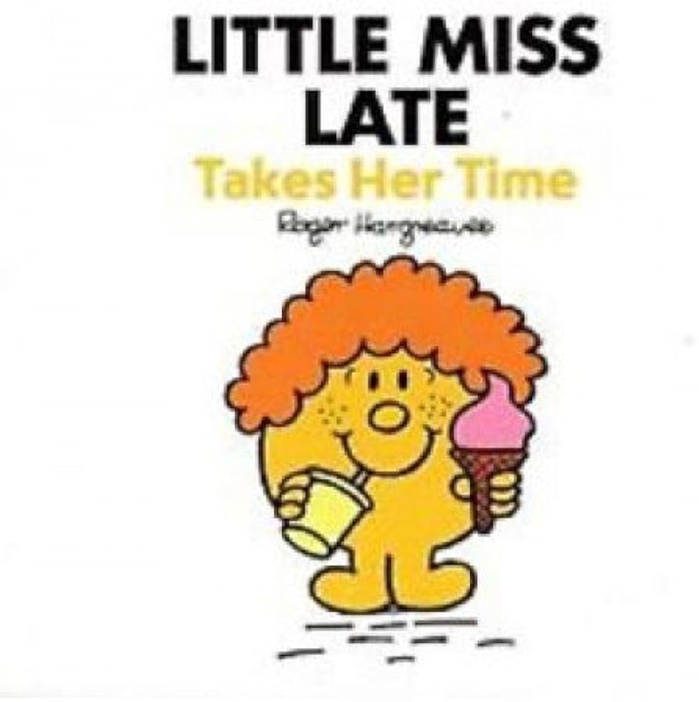 Mr Men: Little Miss Late Takes Her Time – PaperTree