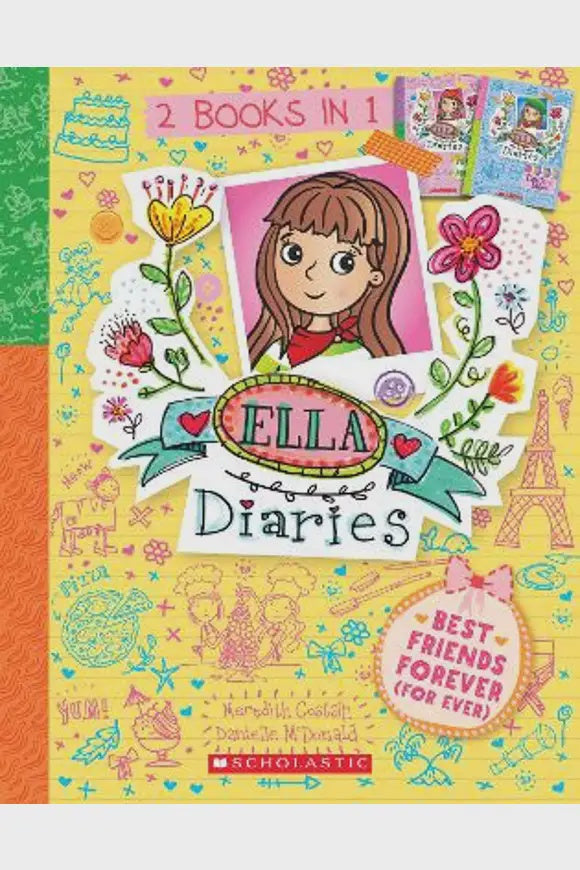View Large Image Ella Diaries: 2 Books in 1: Best Friends Forever ...