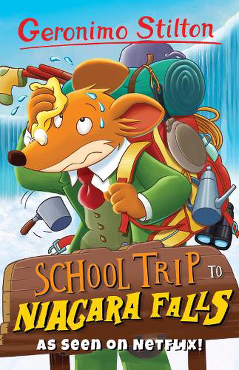 Geronimo Stilton School Trip To Niagara – PaperTree